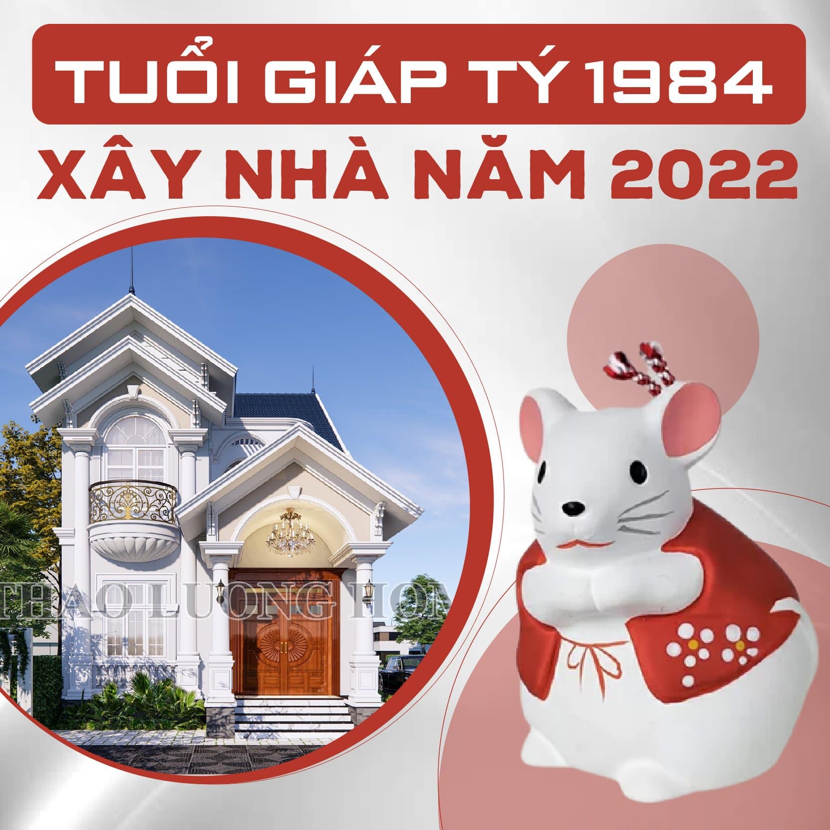 Tuổi Giáp Tý 1984 xây nhà năm 2022 có phù hợp